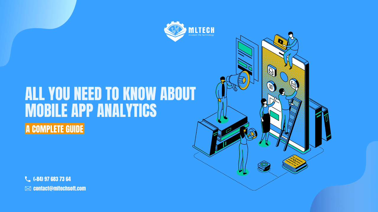 All You Need To Know About Mobile App Analytics A Complete Guide 8010