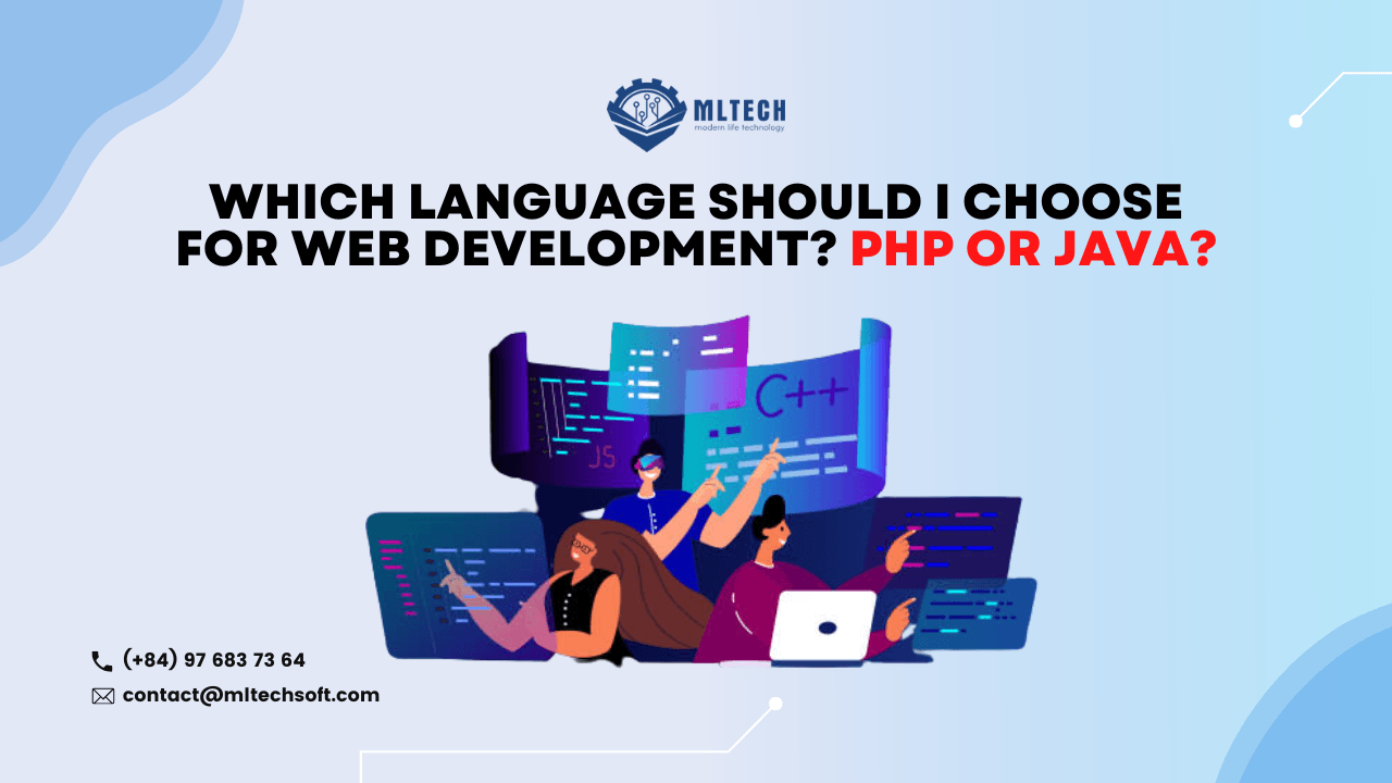 Which language should I choose for web development? PHP or Java? Which language should I choose for web development? PHP or Java?